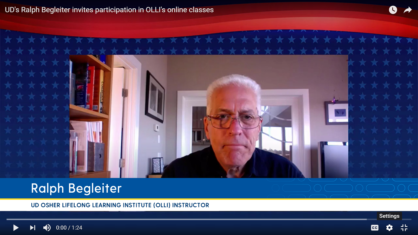 UD's Ralph Begleiter to teach online this spring - Osher Lifelong ...