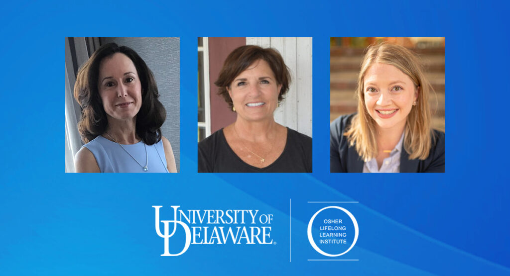 UD OLLI program welcomes new leadership - Osher Lifelong Learning Institute